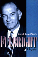 James William Fulbright | Encyclopedia.com